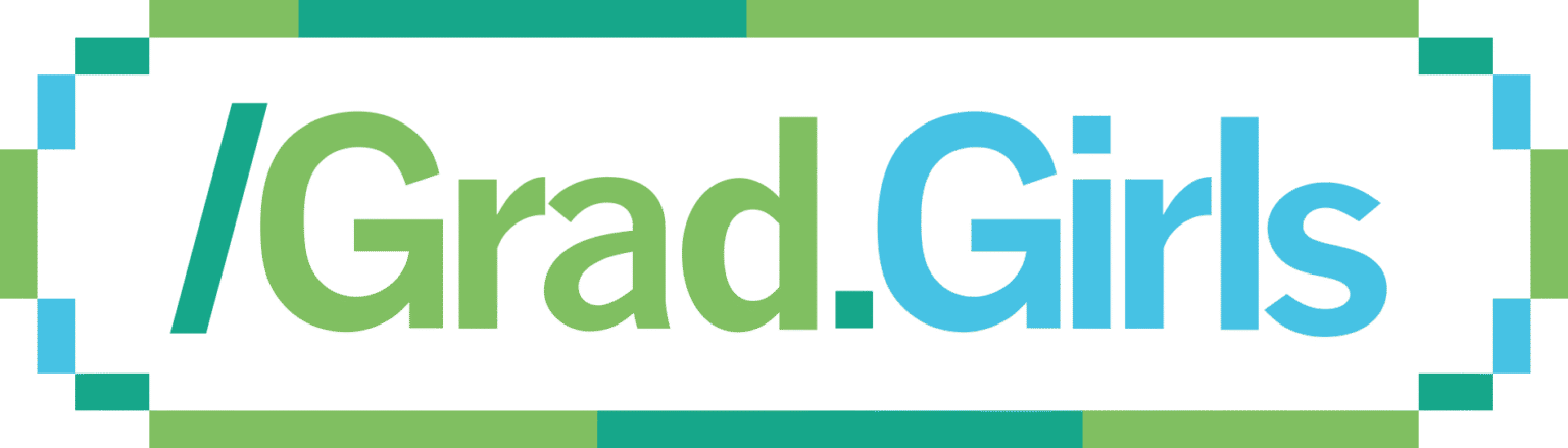 Grad Girls - Women 4 STEM